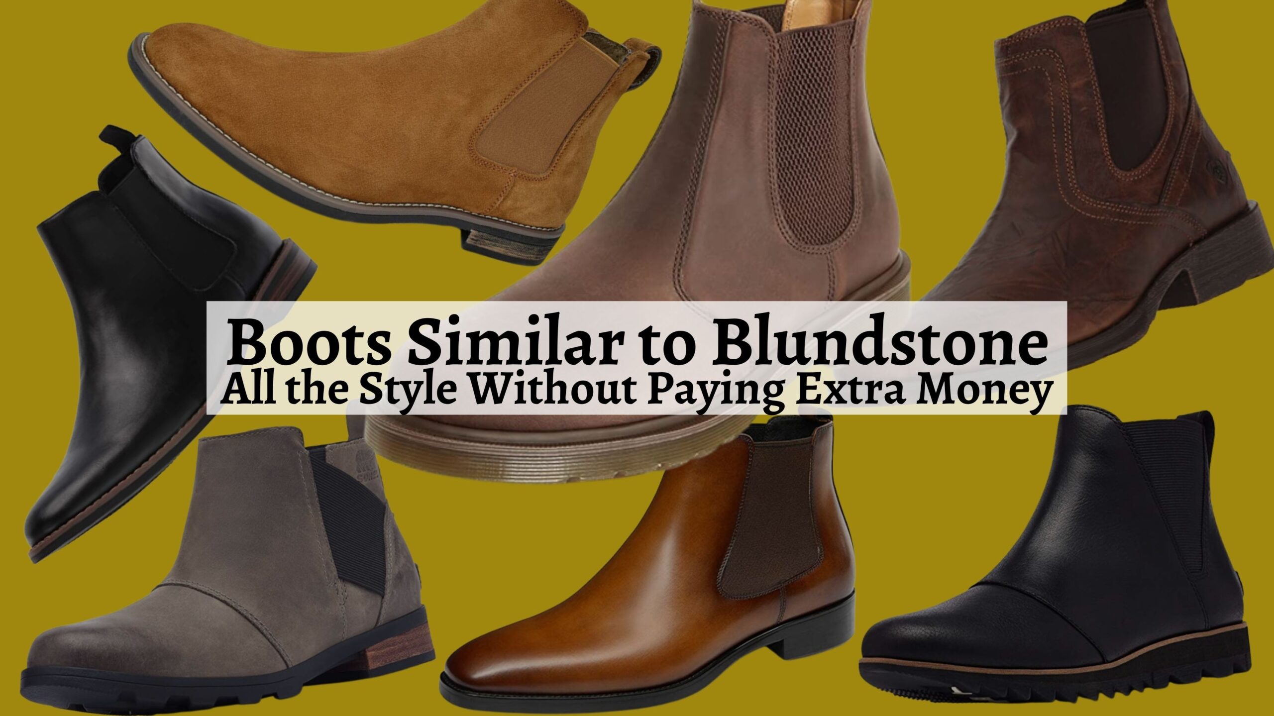 15 Best Boots Similar to Blundstone- All the Style Without Paying Extra ...