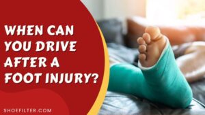 Can You Drive With A Walking Boot? Let's See How Safe It Is - Shoe Filter