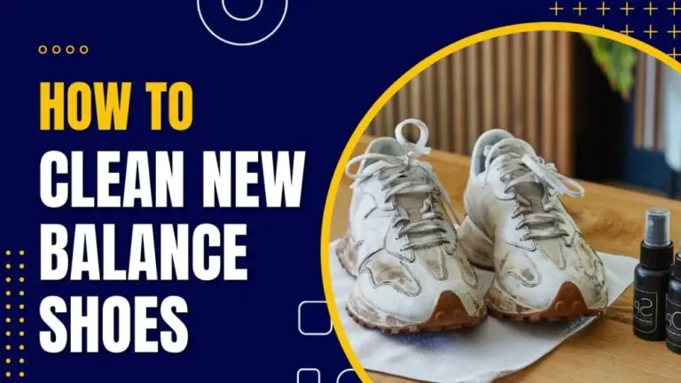 How‌ ‌To‌ ‌Clean‌ ‌New‌ ‌Balance‌ ‌Shoes‌? Dig Out the Best Techniques ...